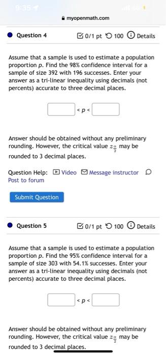 Solved myopenmath.com Question 4 B0/1 pt 100 Details Assume | Chegg.com