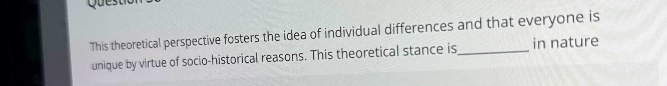 Solved This theoretical perspective fosters the idea of | Chegg.com