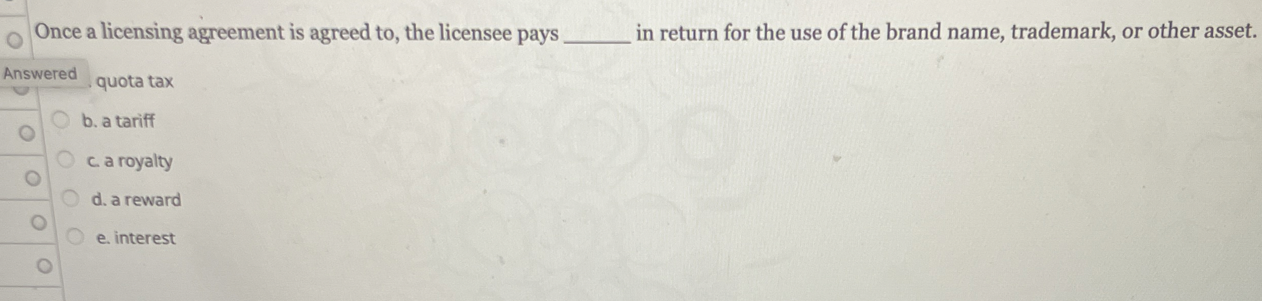 Solved Once a licensing agreement is agreed to, ﻿the | Chegg.com