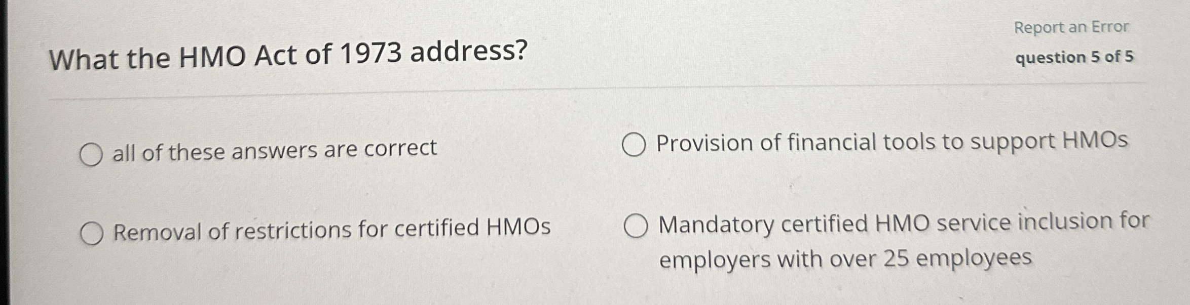 Solved What the HMO Act of 1973 ﻿address?all of these | Chegg.com