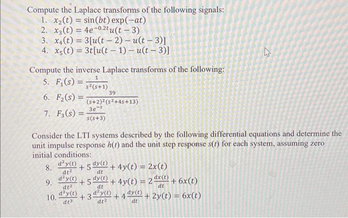 Solved Compute the Laplace transforms of the following | Chegg.com