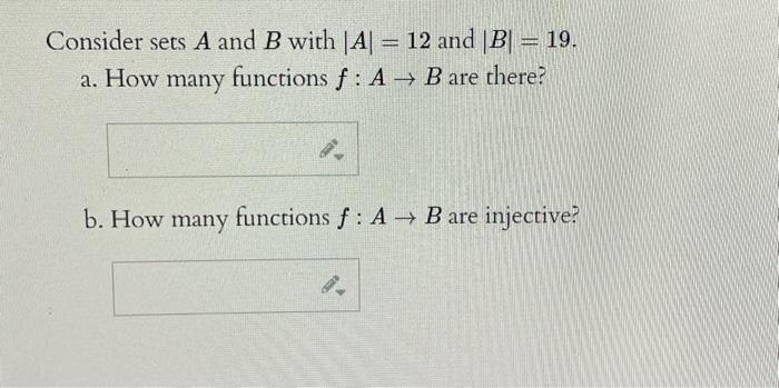 Solved Consider sets \\( A \\) and \\( B \\) with \\( |A|=12 | Chegg.com