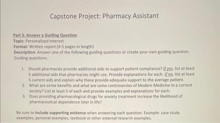 Capstone Project: Pharmacy Assistant Part 3: Answer a | Chegg.com