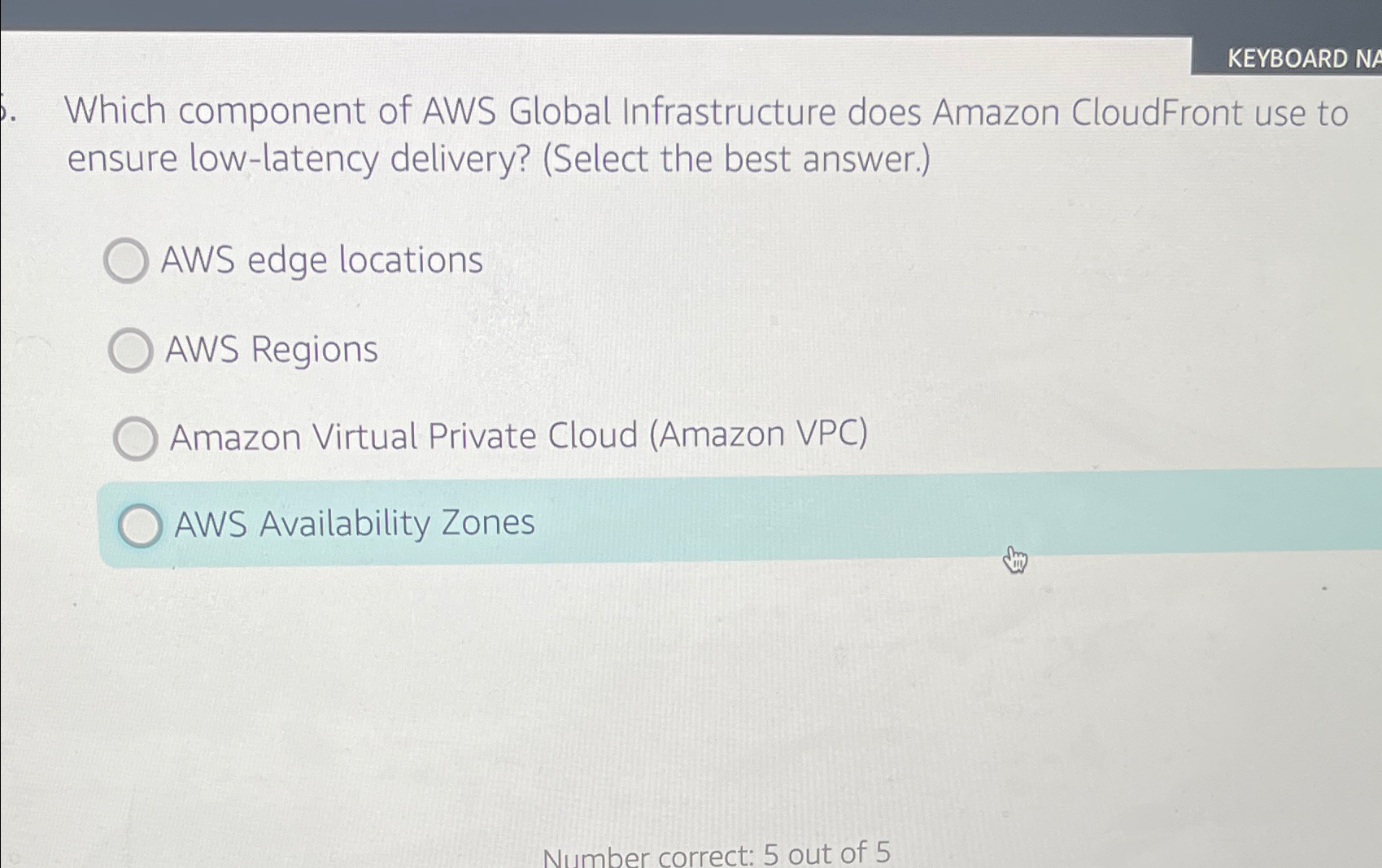 Solved KEYBOARD NWhich component of AWS Global | Chegg.com
