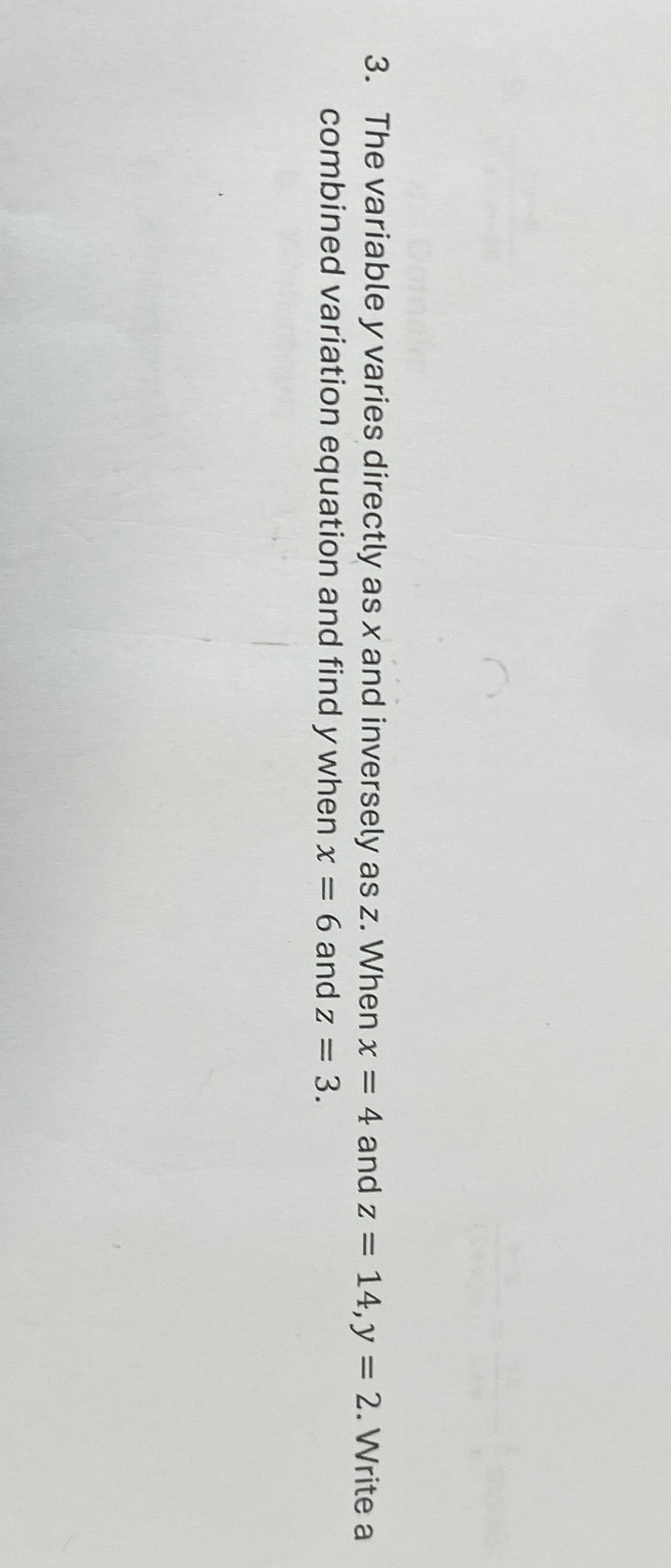 Solved The variable y ﻿varies directly as x ﻿and inversely | Chegg.com