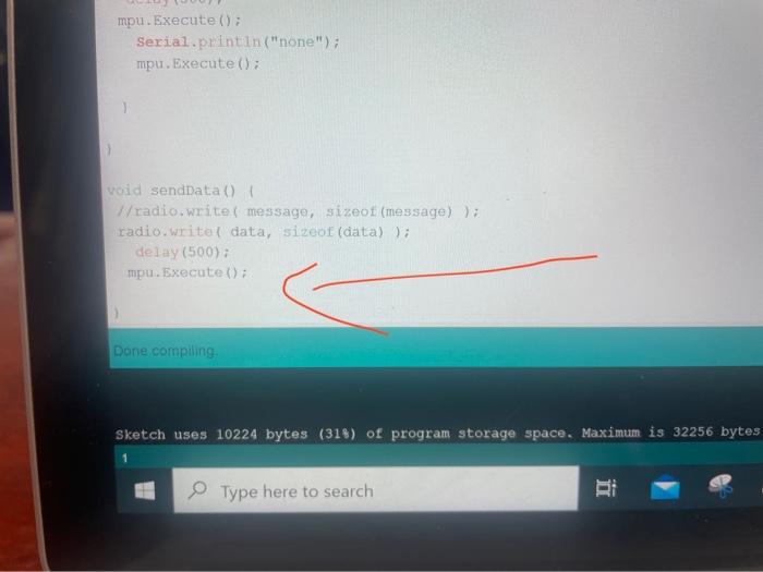 Solved mpu.Execute(); Serial.println("none"); mpu.Execute(); | Chegg.com
