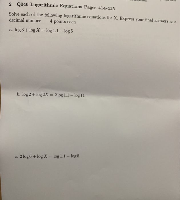 Solved 2 Q046 Logarithmic Equations Pages 414-415 Solve each | Chegg.com