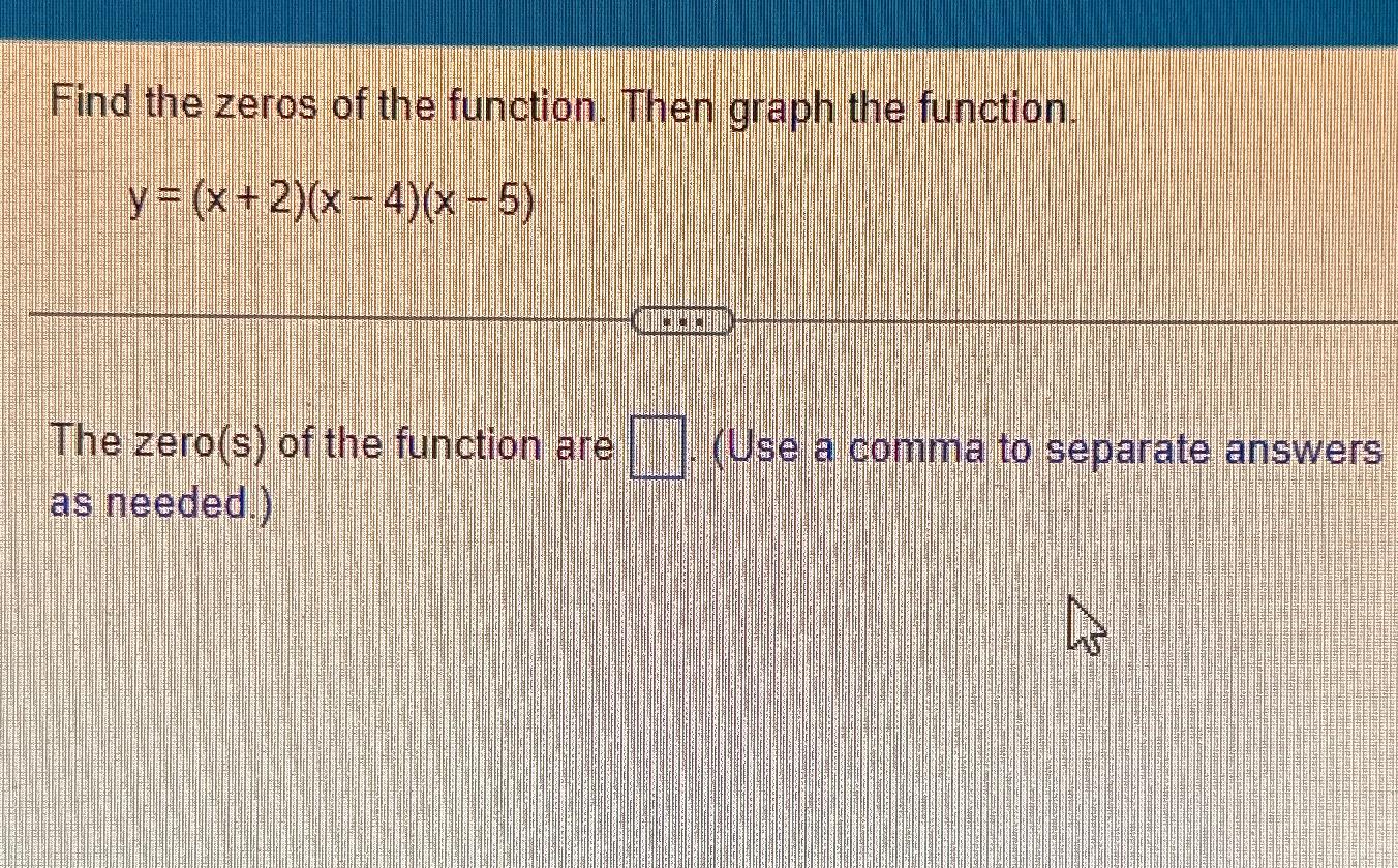 Solved Find the zeros of the function. Then graph the | Chegg.com