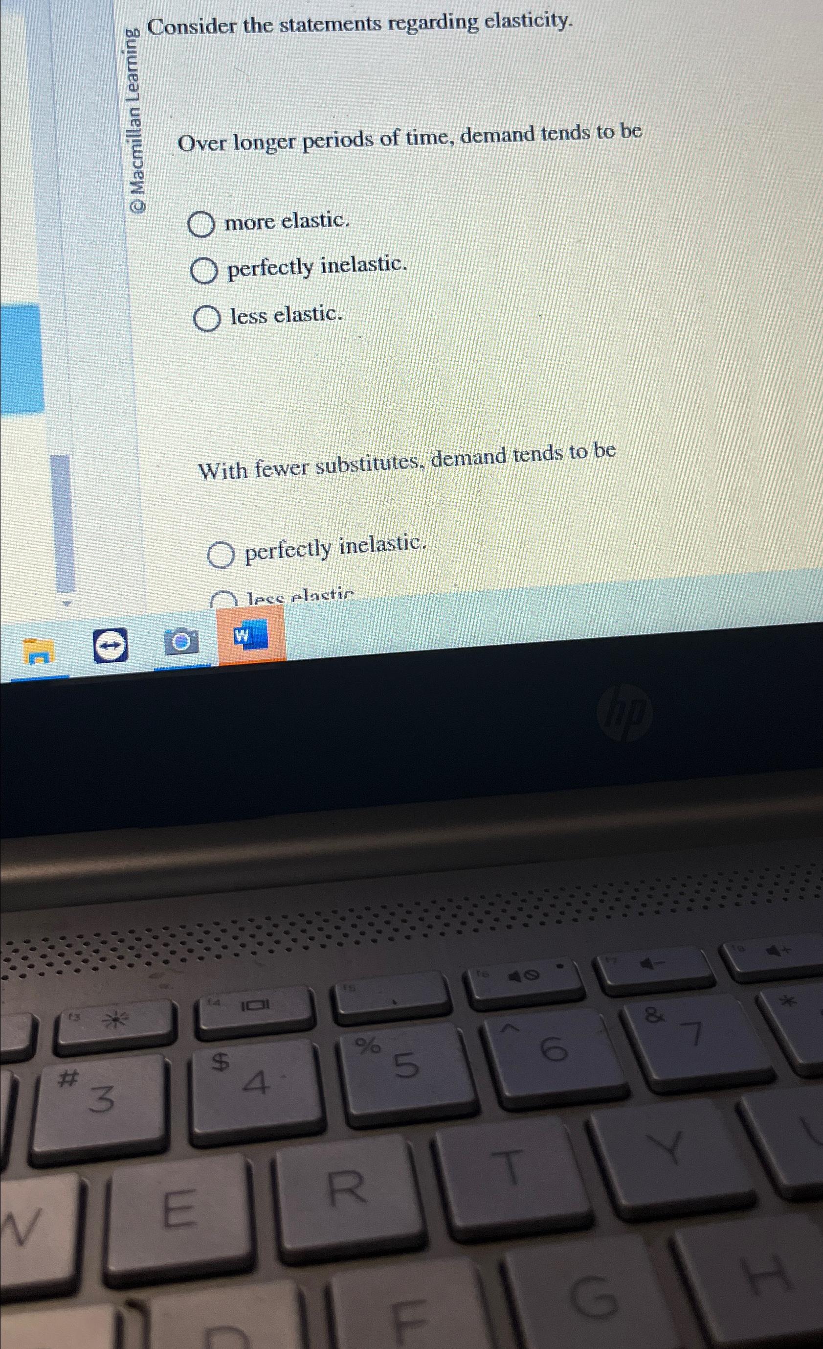 Solved Consider the statements regarding elasticity.more | Chegg.com