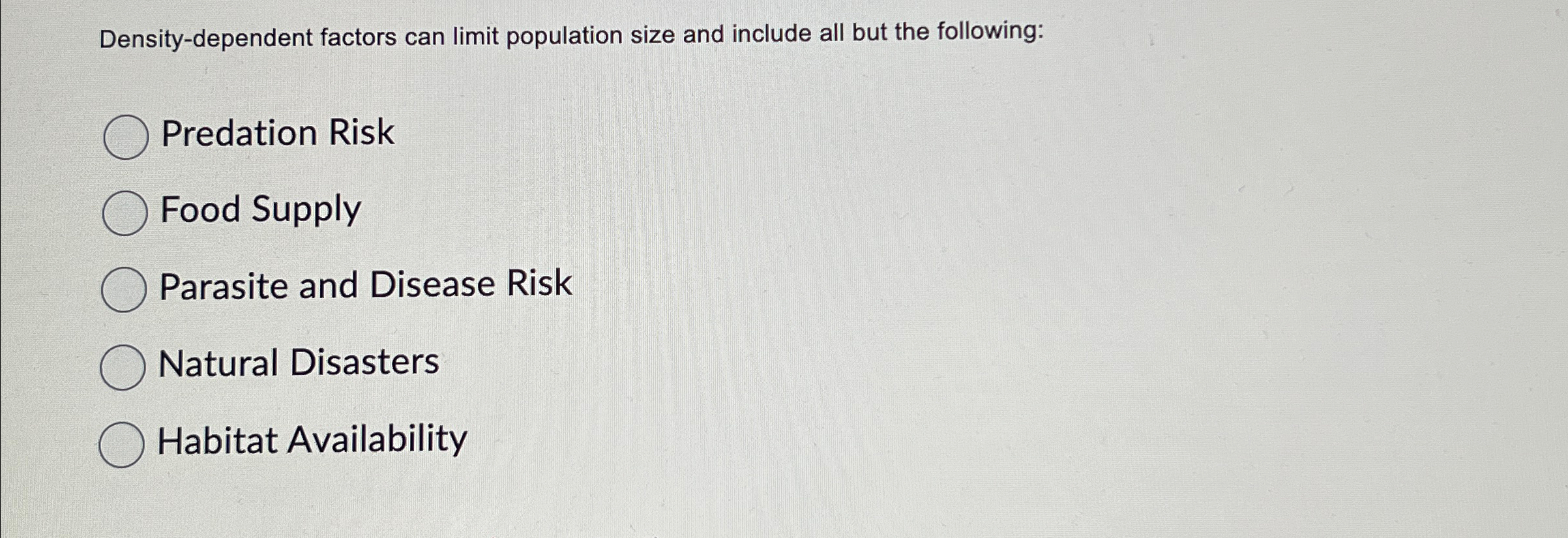 Solved Density-dependent factors can limit population size | Chegg.com