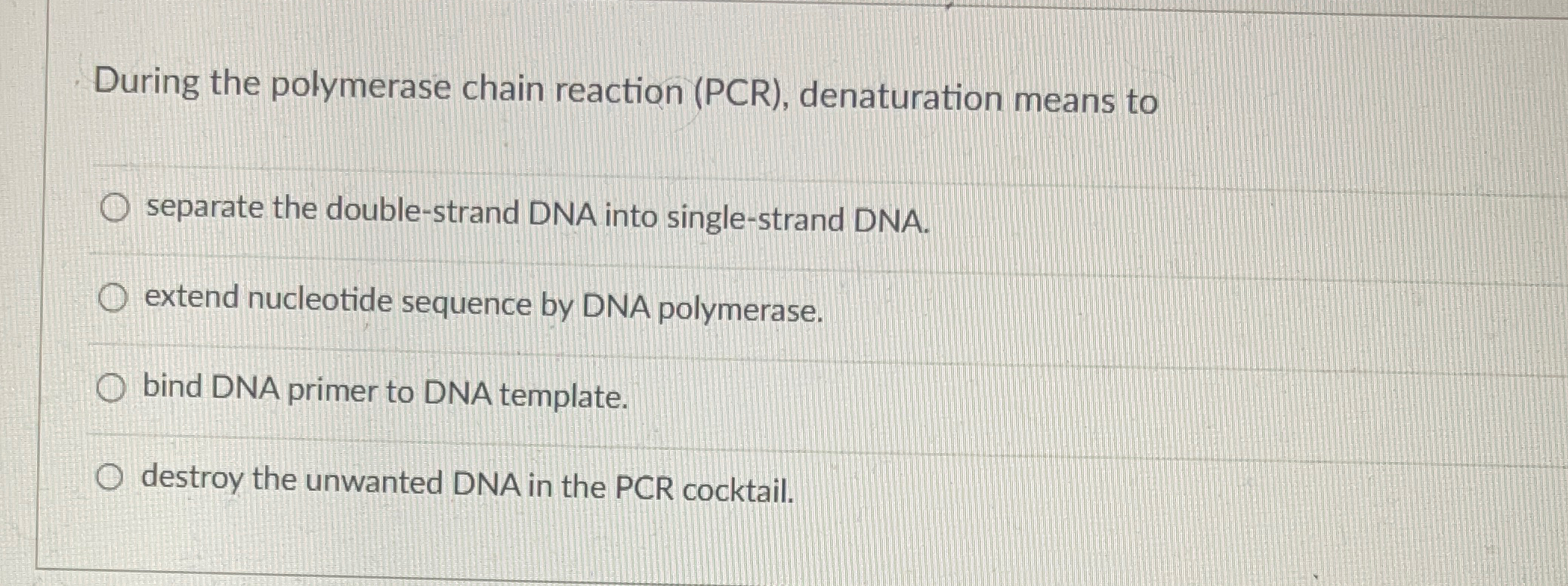 Solved During the polymerase chain reaction (PCR), | Chegg.com
