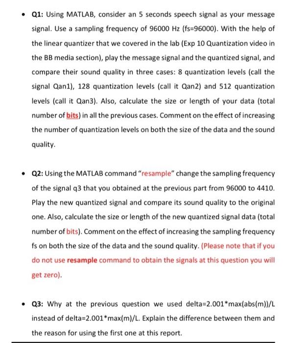 Solved - Q1: Using MATLAB, consider an 5 seconds speech | Chegg.com