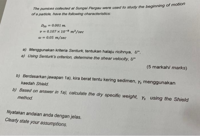 Solved The pumices collected at Sungal Pergau were used to | Chegg.com