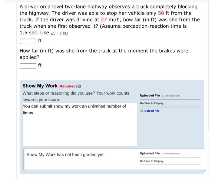 Solved A driver on a level two-lane highway observes a truck | Chegg.com