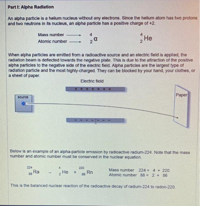 Part I: Alpha Radiation An alpha particle is a helium | Chegg.com