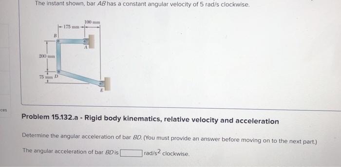 Solved The instant shown bar AB has a constant angular | Chegg.com