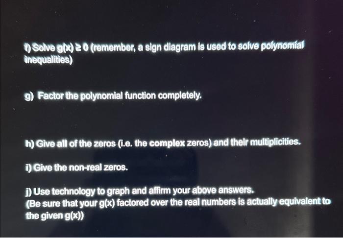 Solved 3 Consider The Function G X 3x4−5x3 13x2−7x−4 Show