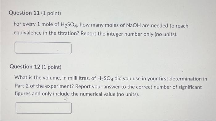 Solved For every 1 mole of H2SO4, how many moles of NaOH are | Chegg.com