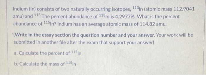 Solved Indium (In) consists of two naturally occurring | Chegg.com