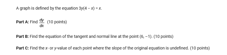 Solved A graph is defined by the equation 3y(4−x)=x. Part A: | Chegg.com