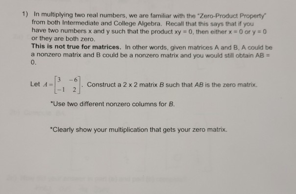 Solved 1) In multiplying two real numbers, we are familiar | Chegg.com