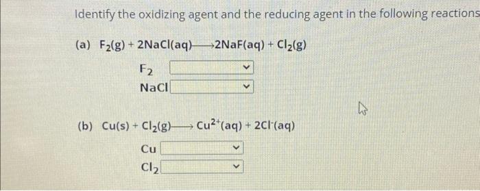 Solved Identify the oxidizing agent and the reducing agent | Chegg.com
