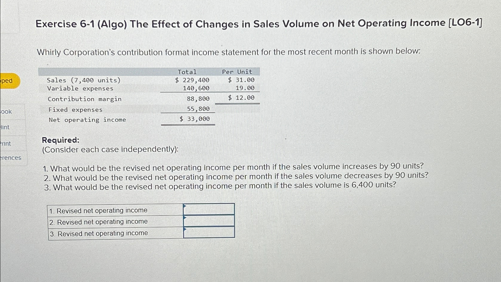 Solved Exercise 6-1 (Algo) ﻿The Effect of Changes in Sales | Chegg.com