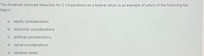 Solved The dividends received deduction for C Corporations | Chegg.com