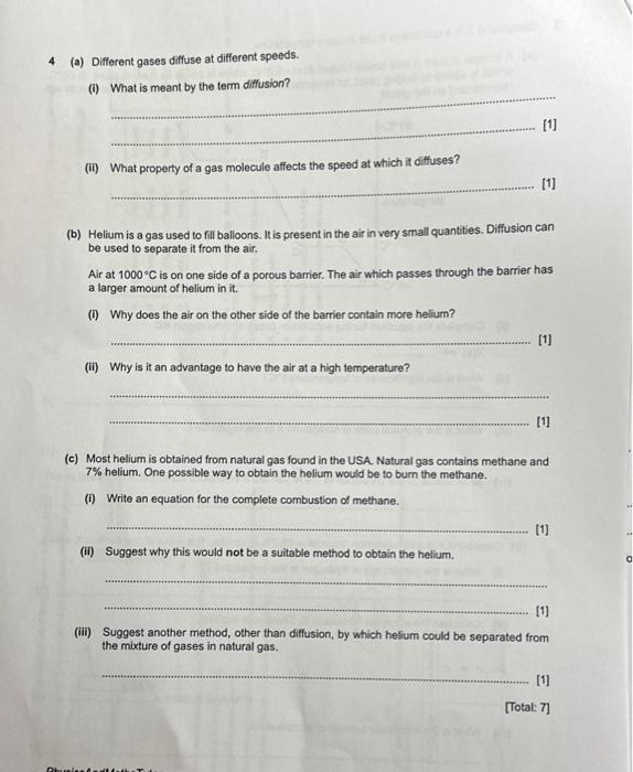 Solved 4 (a) Different gases diffuse at different speeds. | Chegg.com