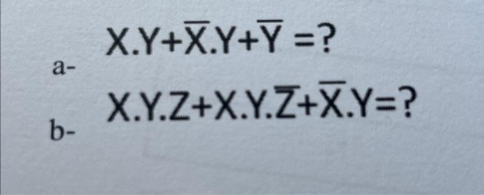 Solved according toboolean algebra calculate the truth | Chegg.com
