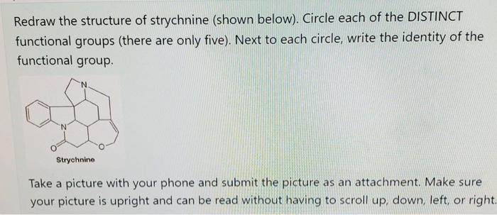 Solved Redraw the structure of strychnine (shown below). | Chegg.com