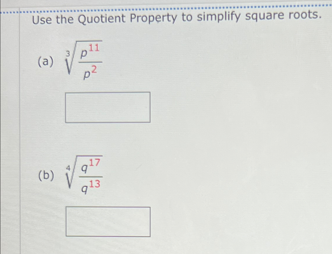 Solved Use the Quotient Property to simplify square | Chegg.com