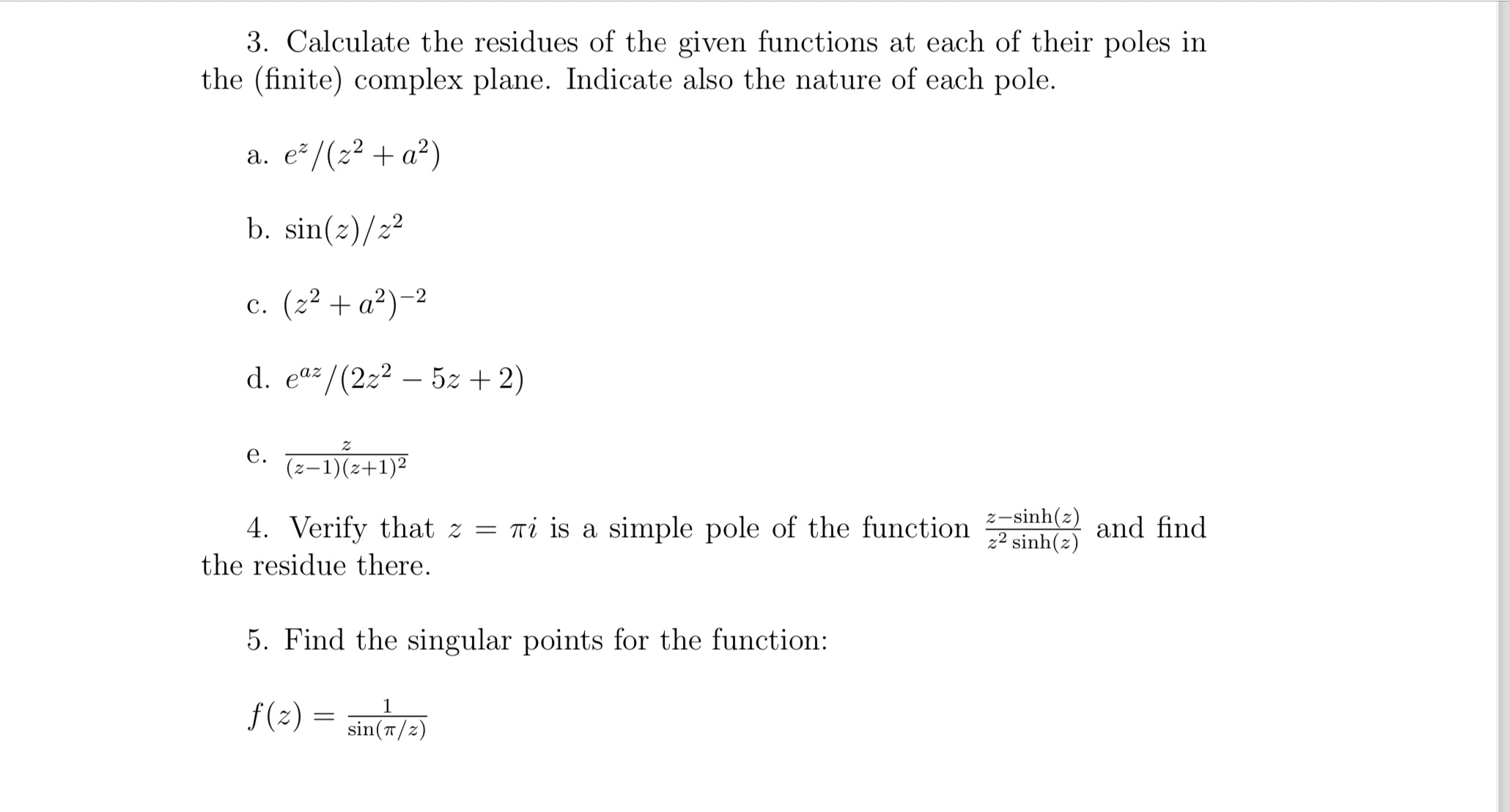 Solved Calculate the residues of the given functions at each | Chegg.com