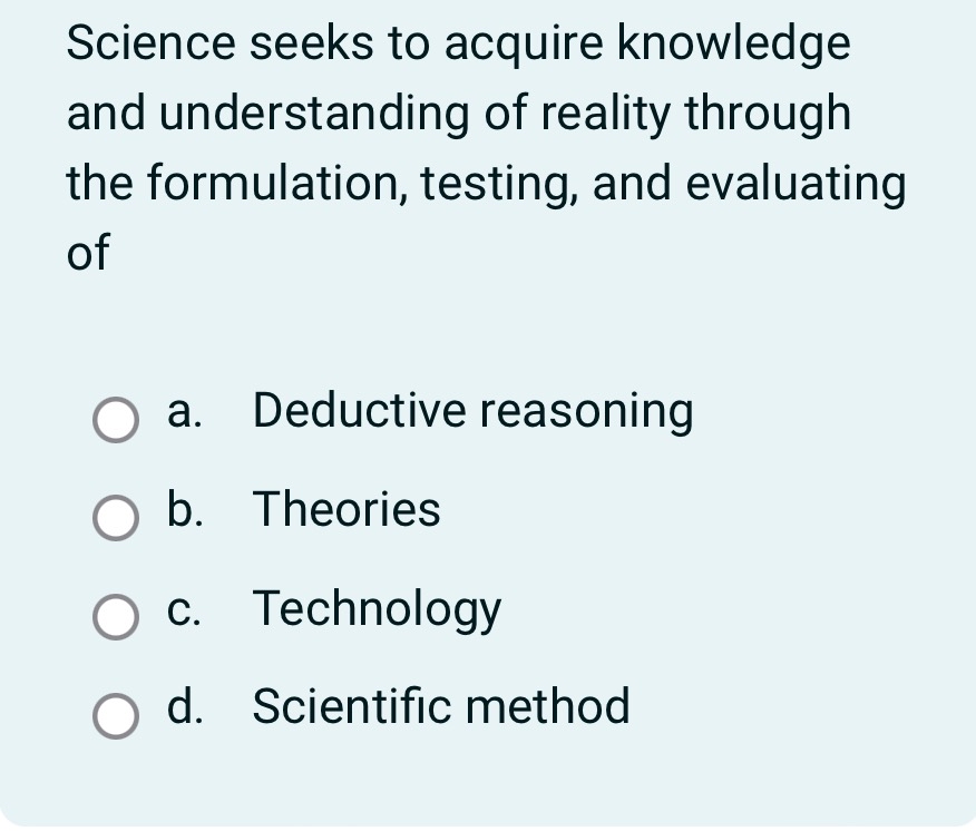 Solved Science seeks to acquire knowledge and understanding | Chegg.com