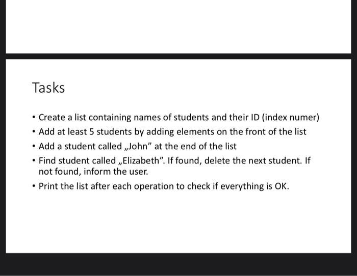Solved - Create a list containing names of students and | Chegg.com
