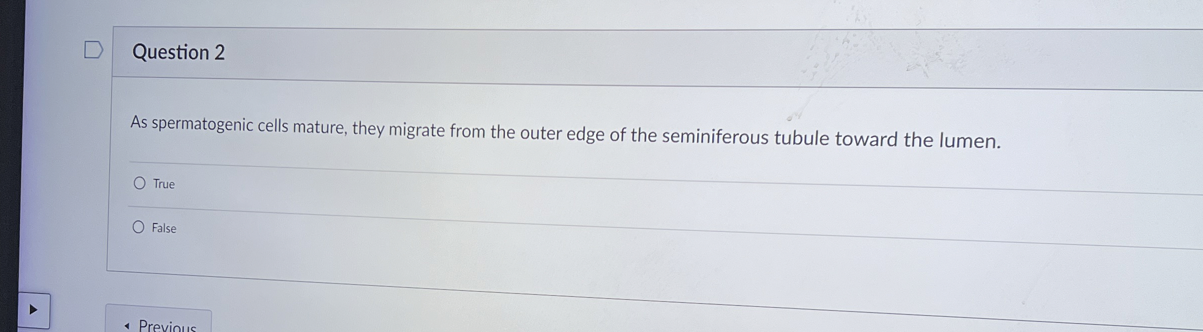 Solved Question 2As spermatogenic cells mature, they migrate | Chegg.com