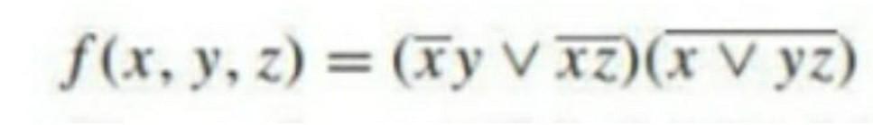 Solved Find the disjunctive normal form and the sum of the | Chegg.com