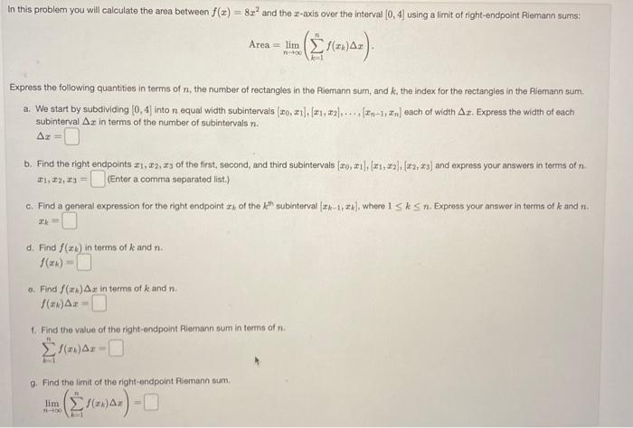 Solved this problem you will calculate the area between | Chegg.com