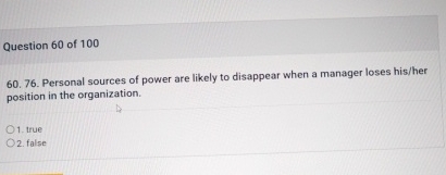 Solved Question 60 ﻿of 10060. 76. ﻿Personal sources of power | Chegg.com