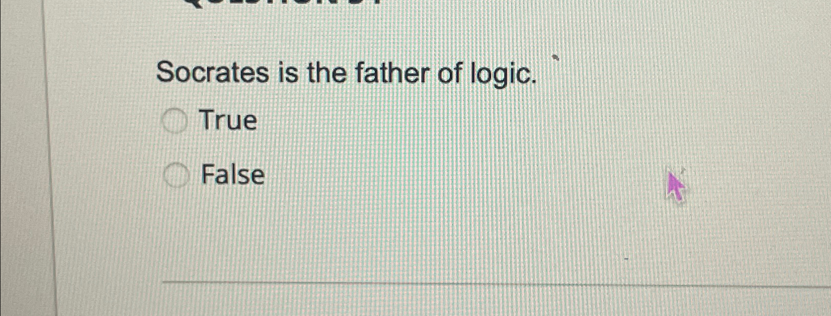 Solved Socrates is the father of logic.TrueFalse | Chegg.com
