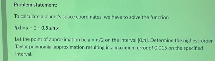 Solved Please Write A Matlab Code So That It Gives The N 