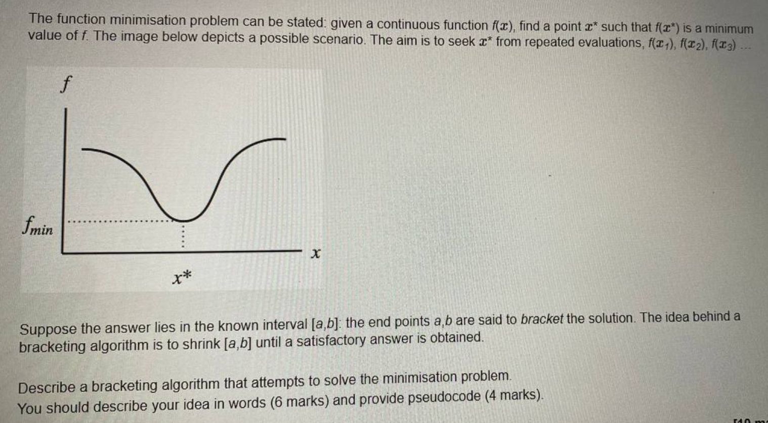 Solved The Function Minimisation Problem Can Be Stated