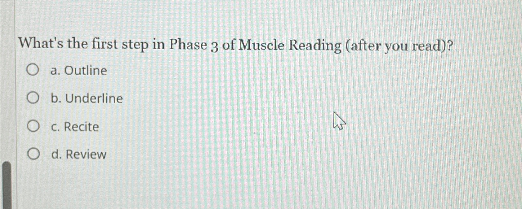 Solved What's the first step in Phase 3 ﻿of Muscle Reading | Chegg.com