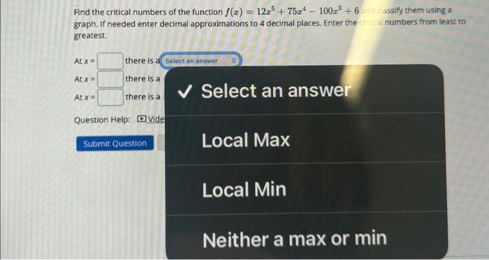 Solved Find The Critical Numbers Of The Function F X 125