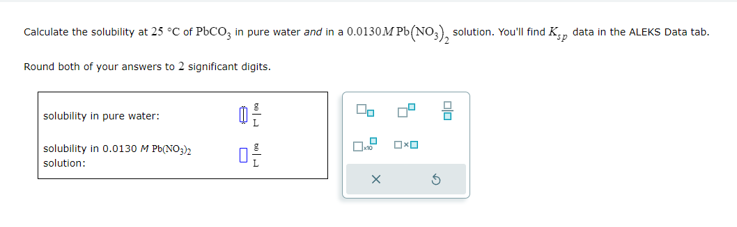 Solved Ksp: PbCO3 7.40 ﻿x 10^-14 | Chegg.com