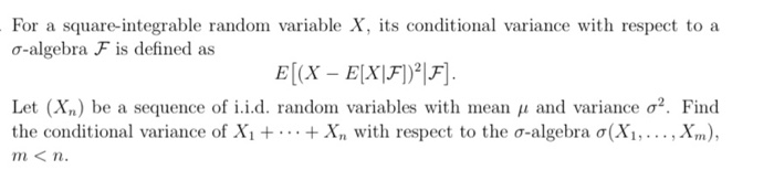 Solved For a square-integrable random variable X, its | Chegg.com