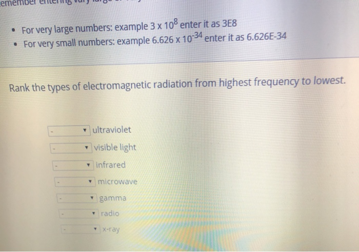 Solved For very large numbers: example 3 x 10 enter it as | Chegg.com