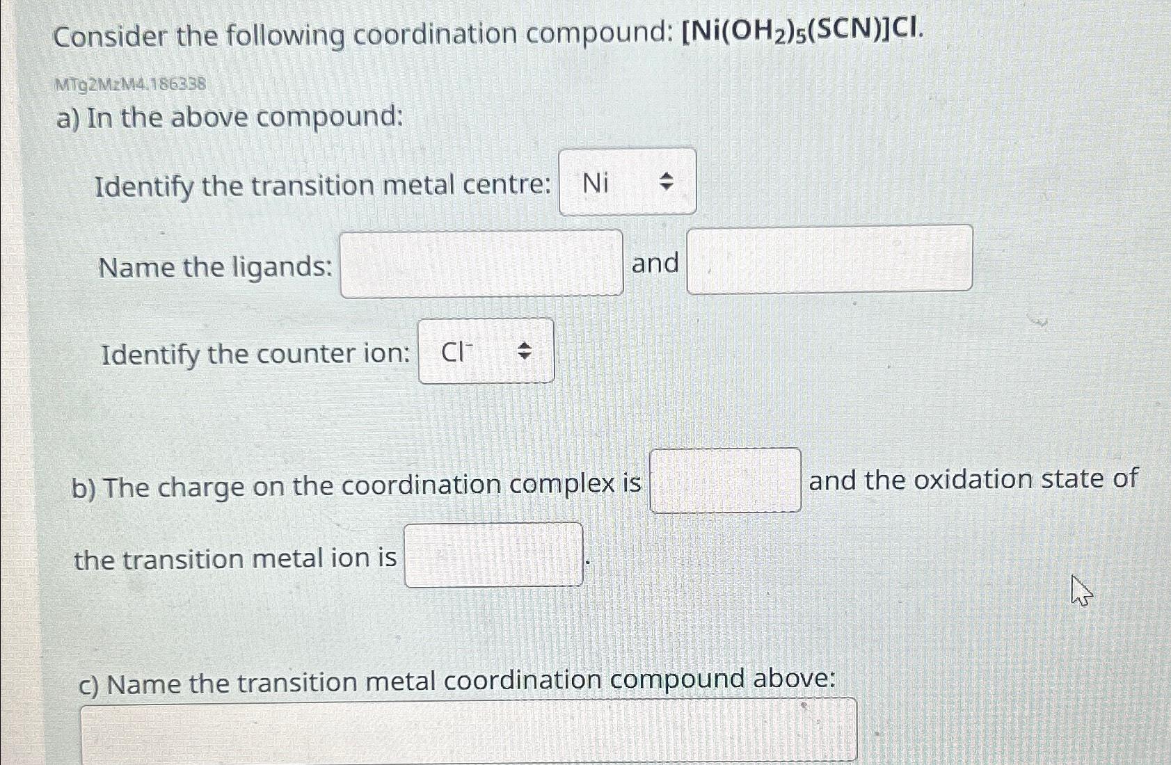 Solved Consider the following coordination compound: | Chegg.com