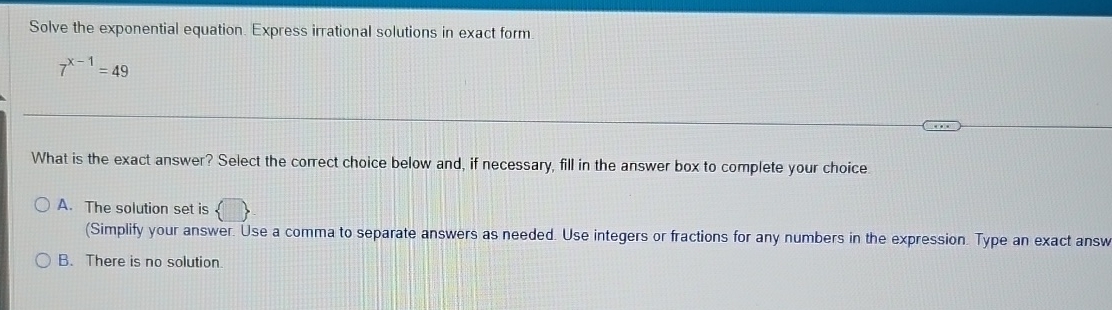 Solved Solve the exponential equation. Express irrational | Chegg.com