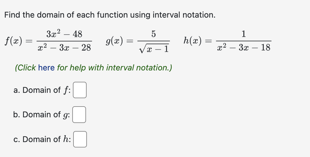 Solved Find the domain of each function using interval | Chegg.com